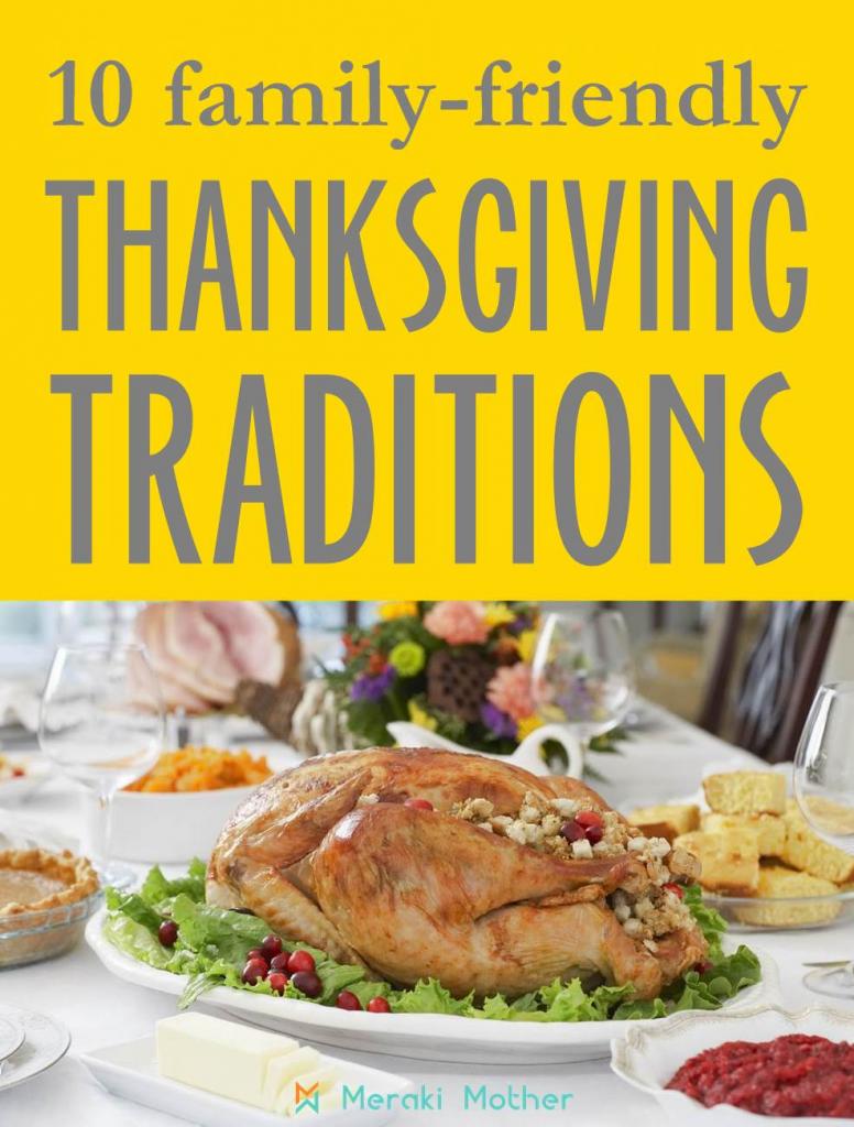 10 Fun Thanksgiving Traditions for Families - Meraki Mother