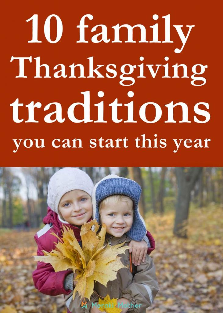10 Fun Thanksgiving Traditions for Families - Meraki Mother